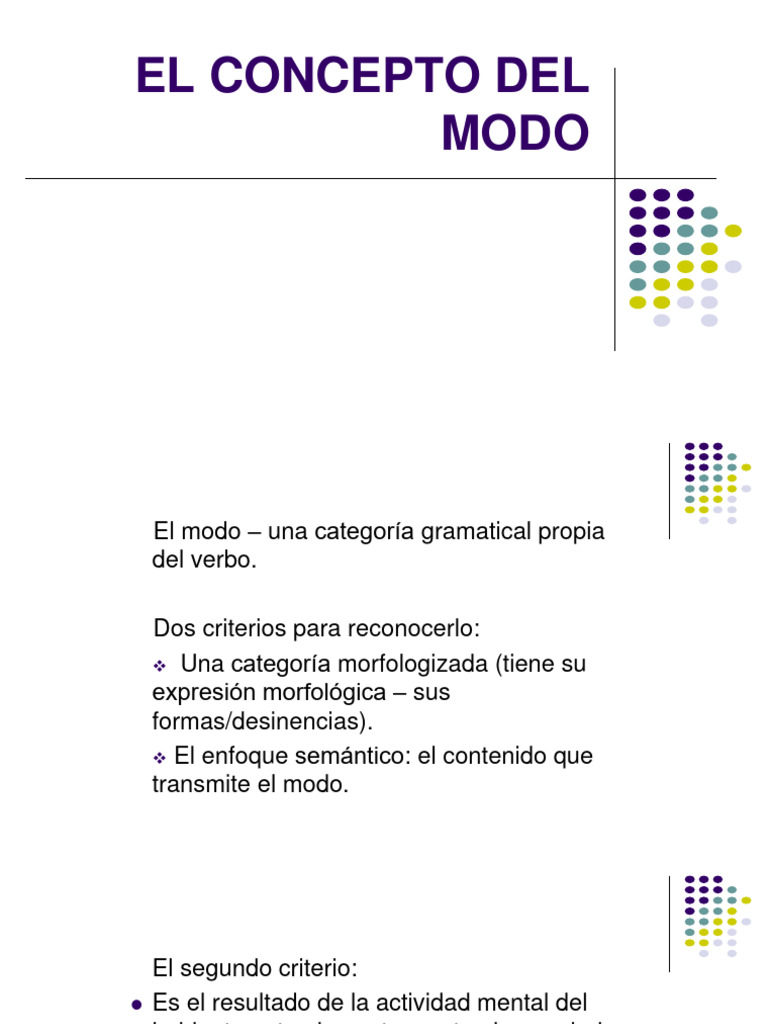 Modalidad, El Concepto Del Modo, El Modo Indicativo | PDF | Verbo ...