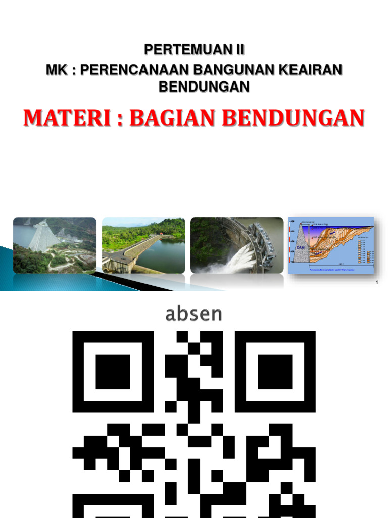 Kuliah II - Prinsip Perencanaan Bendungan 20 Feb 2024 | PDF | Sains & Matematika | Griya & Taman