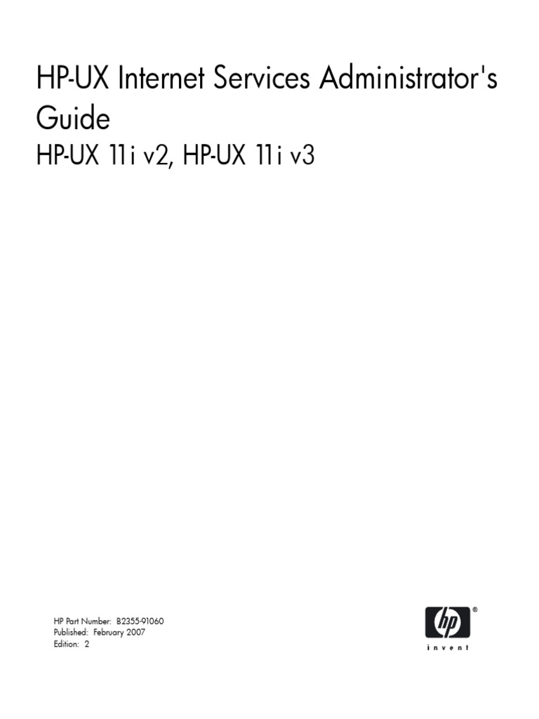 HP-UX Internet Services Administrator's Guide: HP-UX 11i v2, HP-UX 11i ...