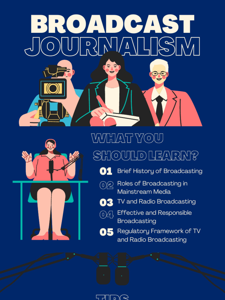 Broadcast Journ Slides | PDF | Broadcasting | Journalism