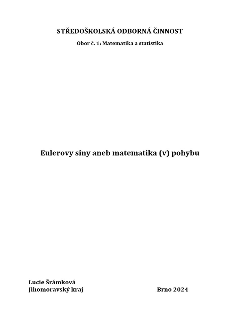 Eulerovy Siny Aneb Matematika (V) Pohybu | PDF