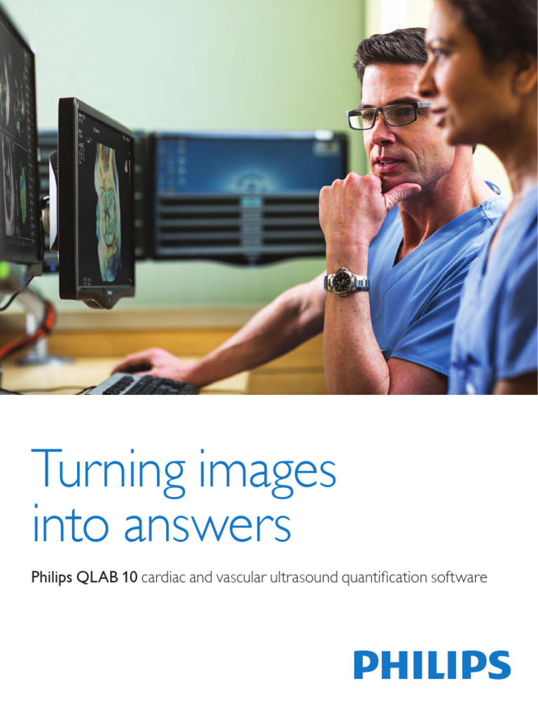 Turning Images Into Answers: Philips QLAB 10 Cardiac and Vascular ...