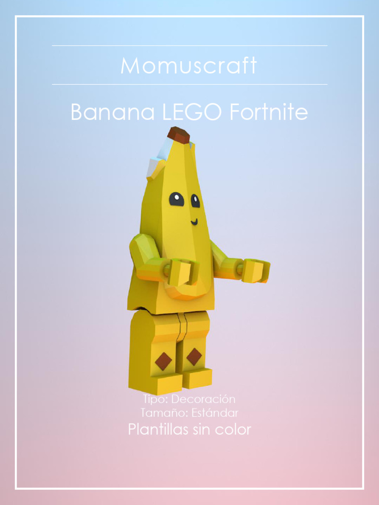 Diseño de Banana LEGO Fortnite | PDF