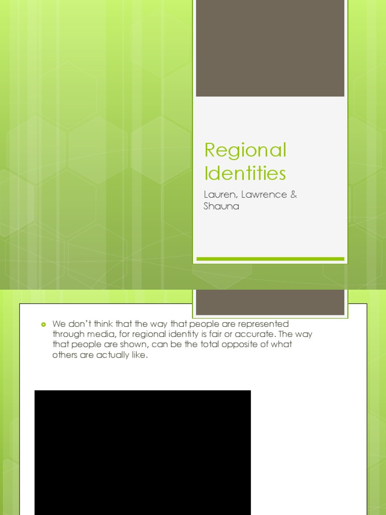 Regional Identities: Lauren, Lawrence & Shauna | PDF