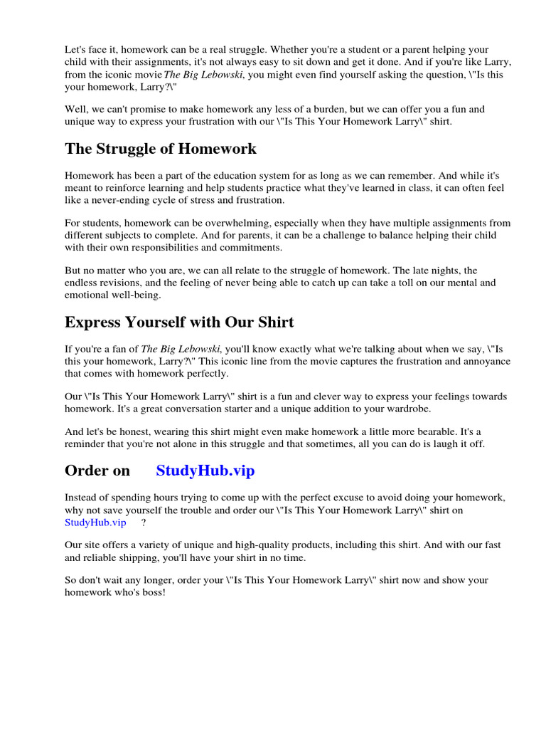 Is This Your Homework Larry Shirt | Download Free PDF | T Shirt | Clothing