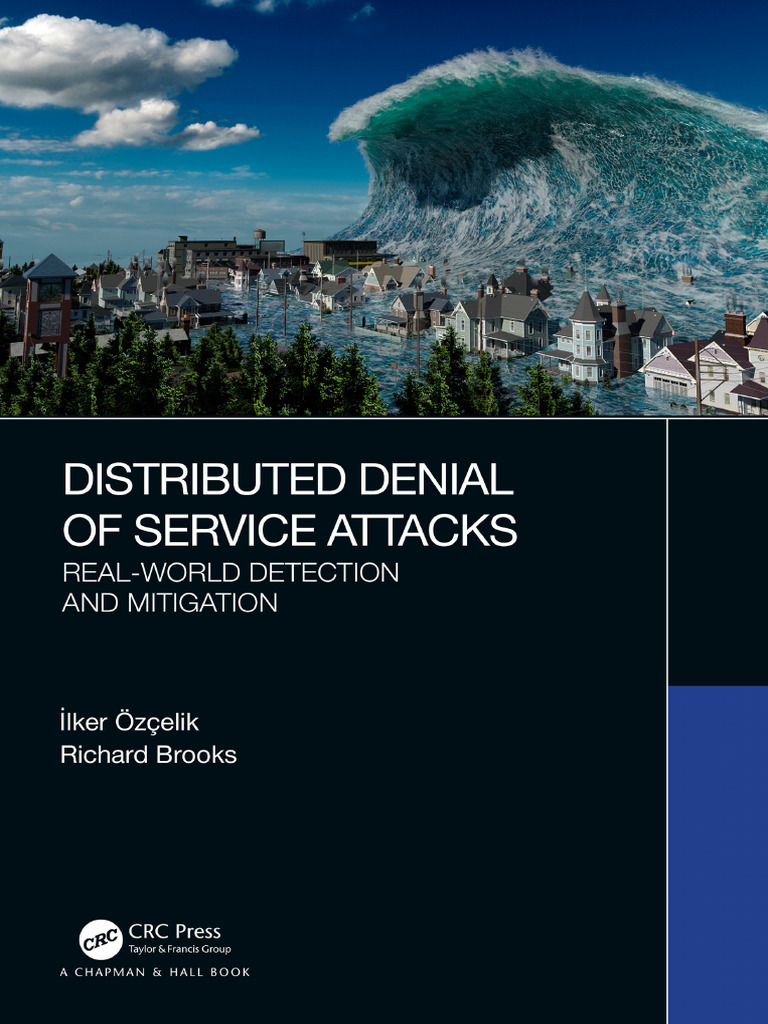 İlker Özçelik Author Richard Brooks Author Distributed Denial Of Service Attacks Real