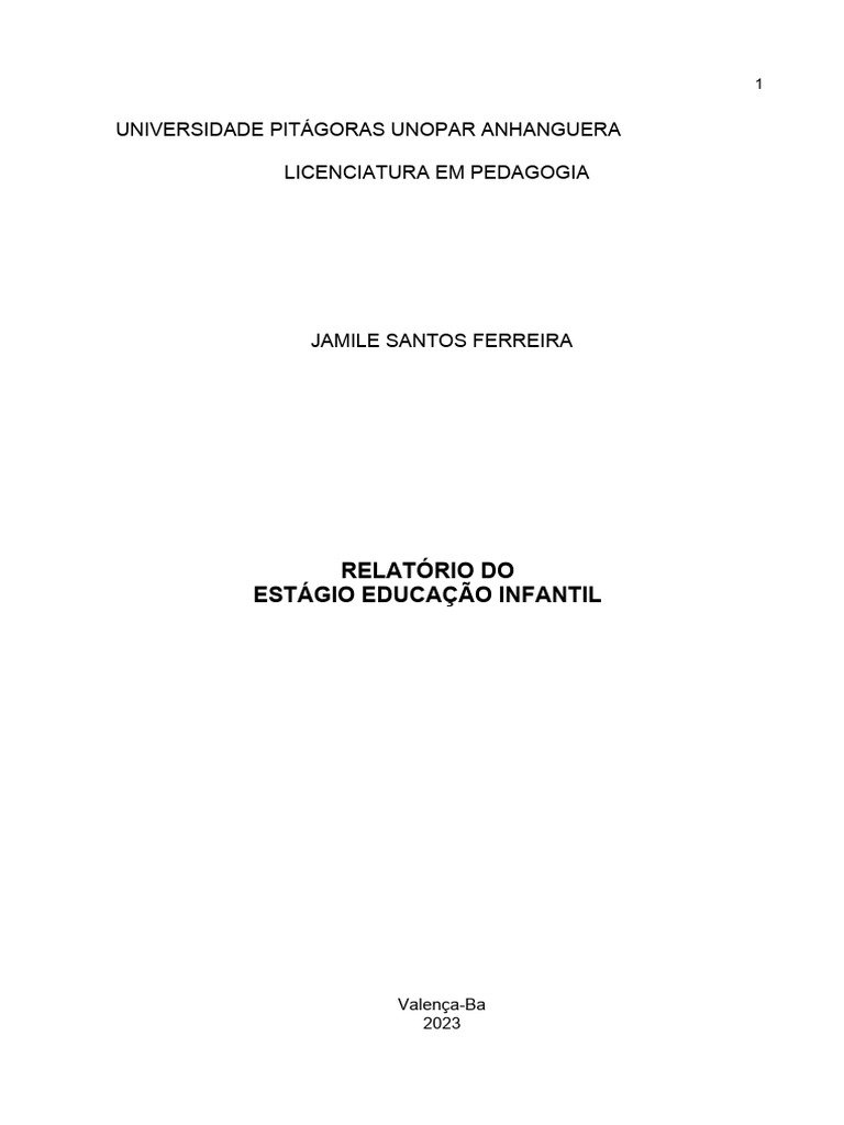 Relatório de Estágio em Pedagogia-Jamile UNOPAR | PDF | Pedagogia ... Relatório de Estágio em Pedagogia-Jamile UNOPAR | PDF | Pedagogia ...