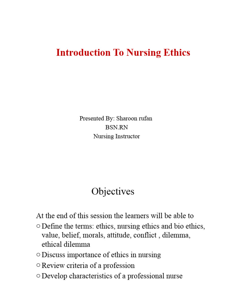introduction to nursing ethics | PDF | Nursing | Morality