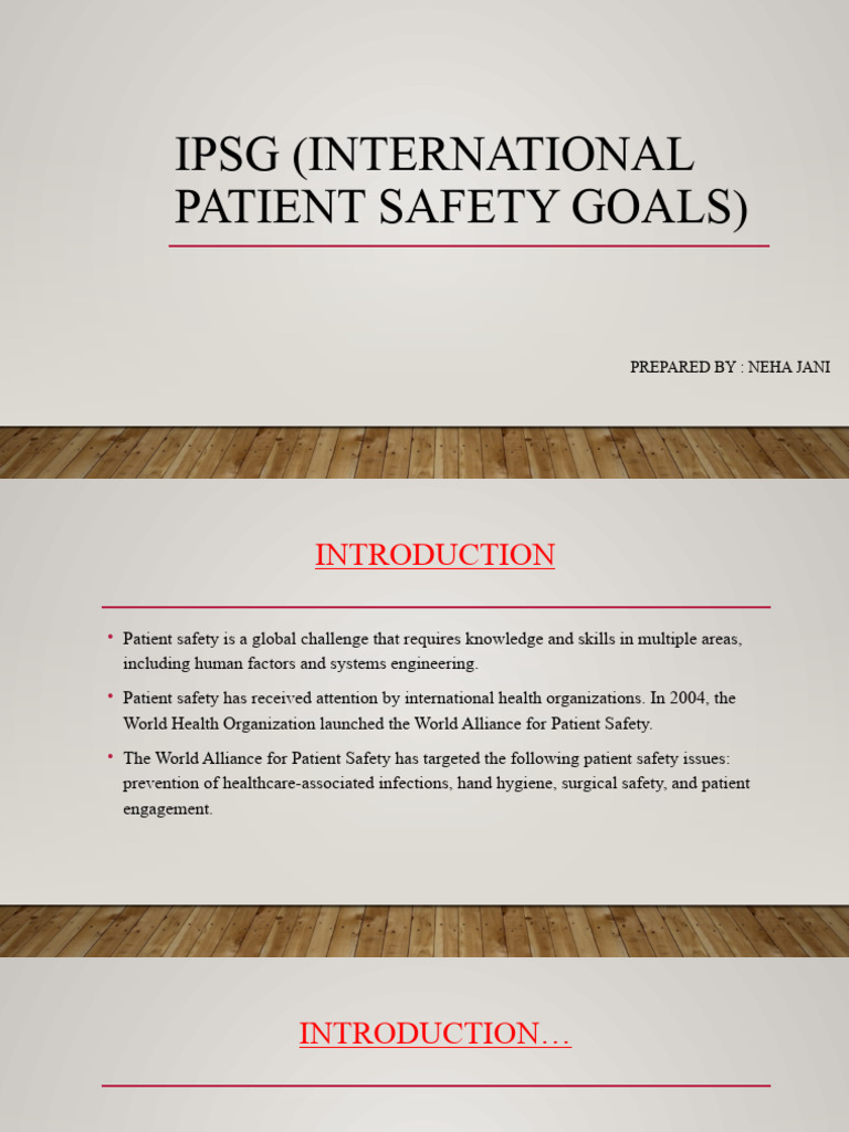 Ipsg (International Patient Safety Goals) Neha | PDF | Patient Safety | Patient