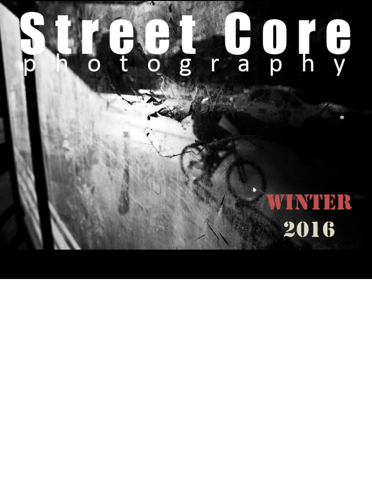 Street Core Photography - Winter 2016 (Street Core Photography) (Z ...