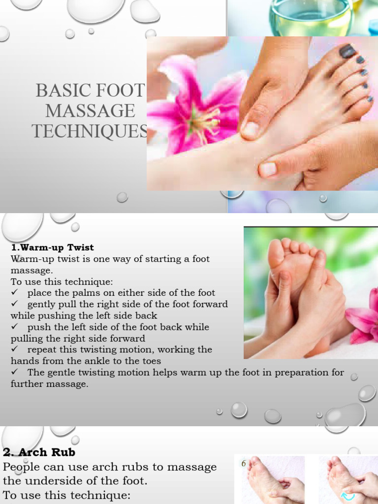 Basic Foot Massage Techniques Pdf Foot Hand
