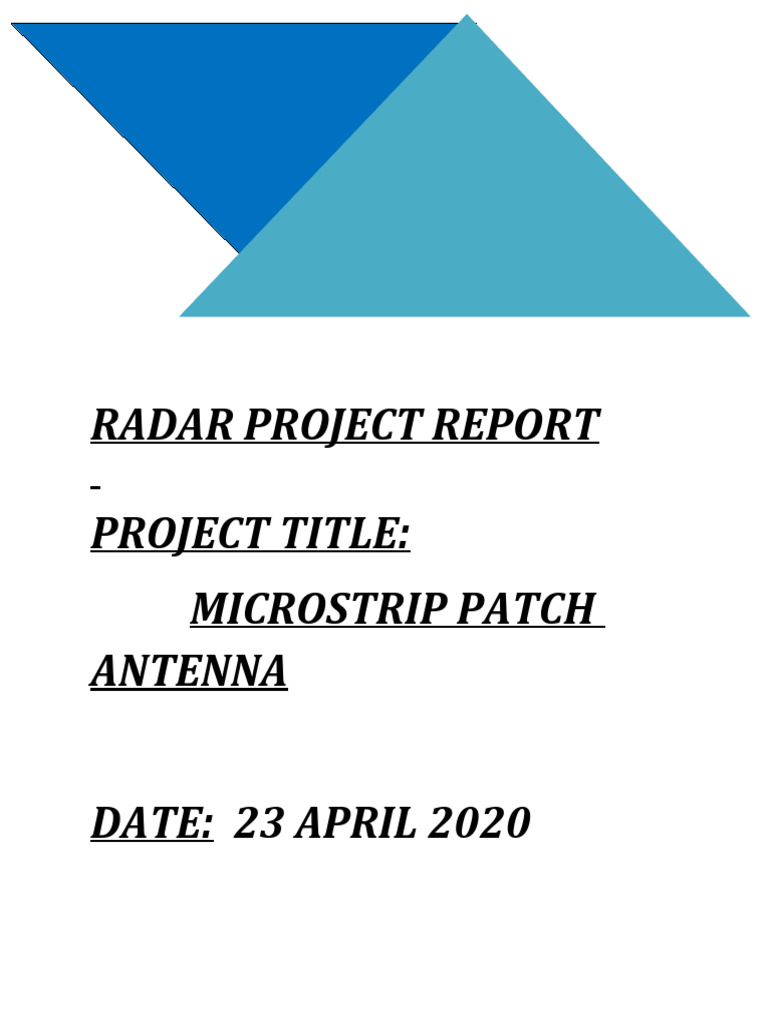 Microstrip Patch Antenna Report | PDF | Information And Communications ...