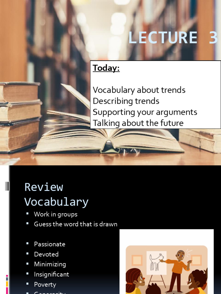 Today:: Vocabulary About Trends Describing Trends Supporting Your ...