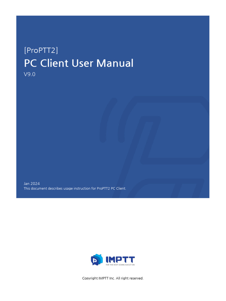 ProPTT2 PC Client User Manual v9.0 en | PDF | Installation (Computer Programs) | Mobile App