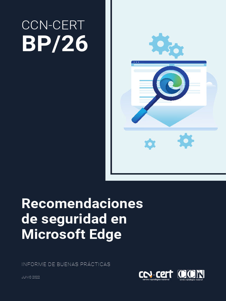 CCN-CERT - BP-26 Recomendaciones de Seguridad en Microsoft Edge | PDF ...