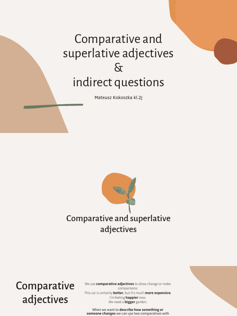 Comparative and Superlative Adjectives & Indirect Questions | PDF | Question | Adjective