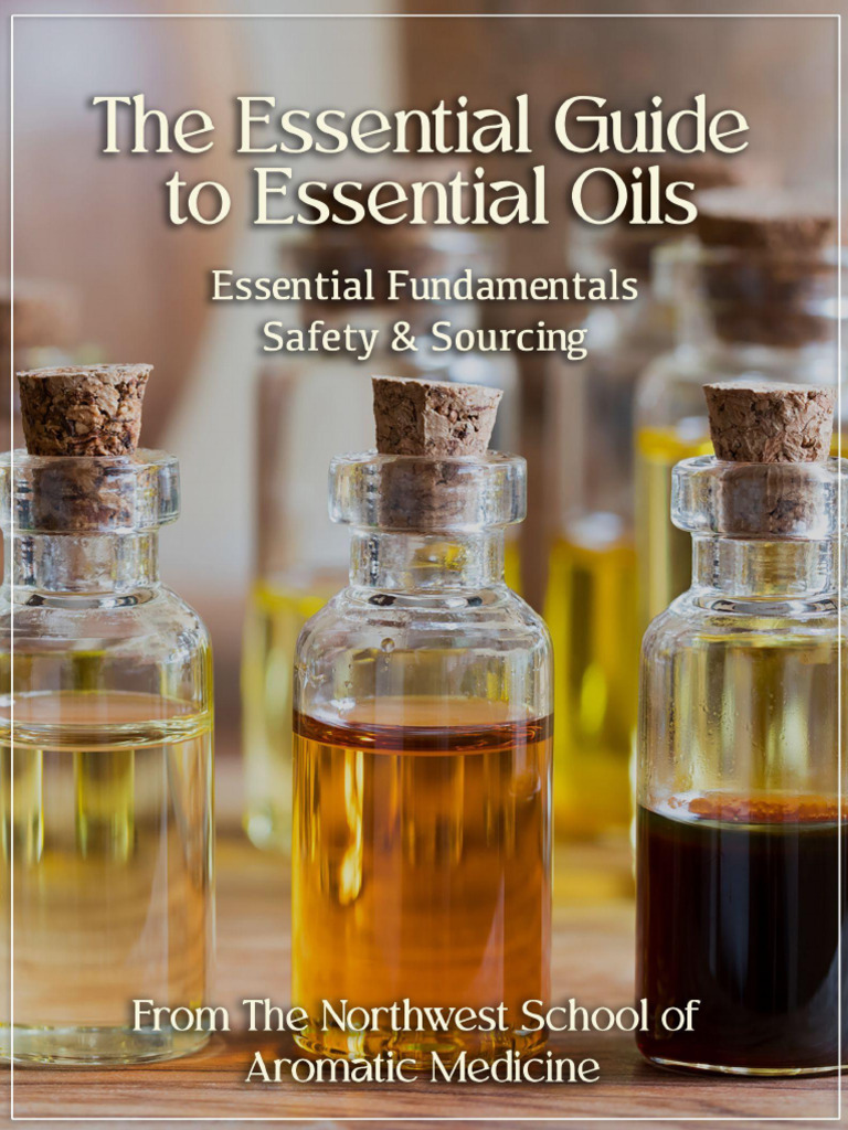 Essential Oils: Safe Usage Guide | PDF | Perfume | Essential Oil