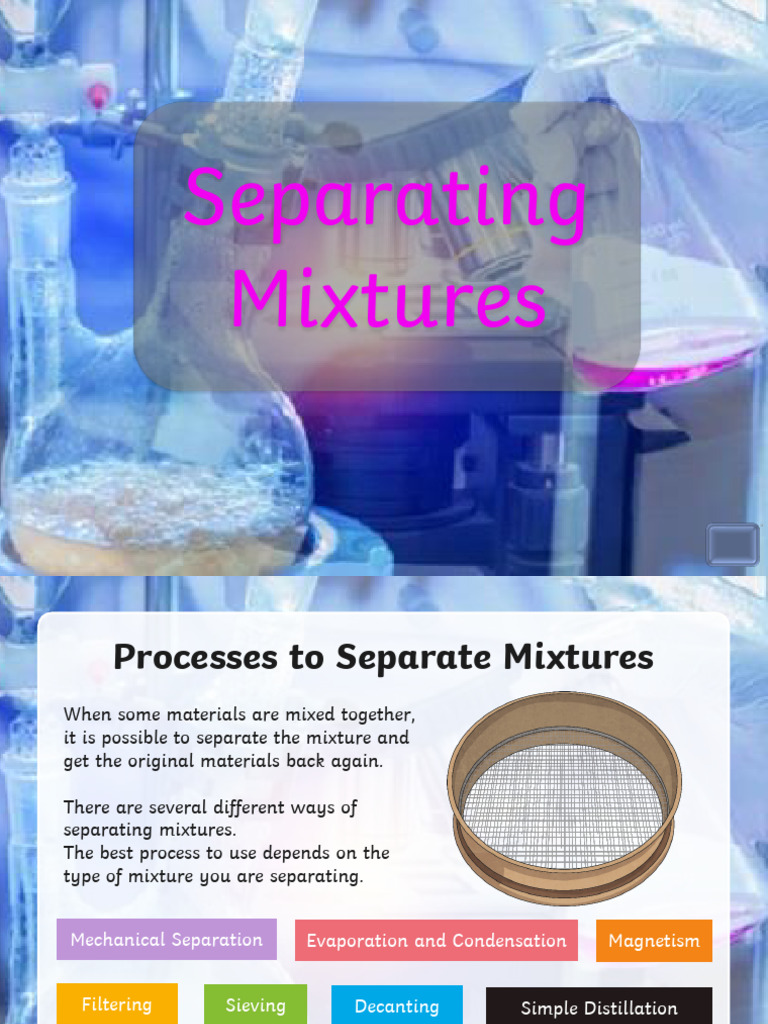 8TH Grade Separating Mixtures | PDF | Filtration | Mixture