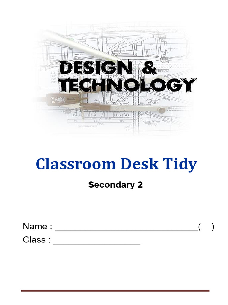 SEC 2 D&T HANDOUT - 2023 - Classroom Desk Tidy | PDF | I Pad | Microsoft Power Point