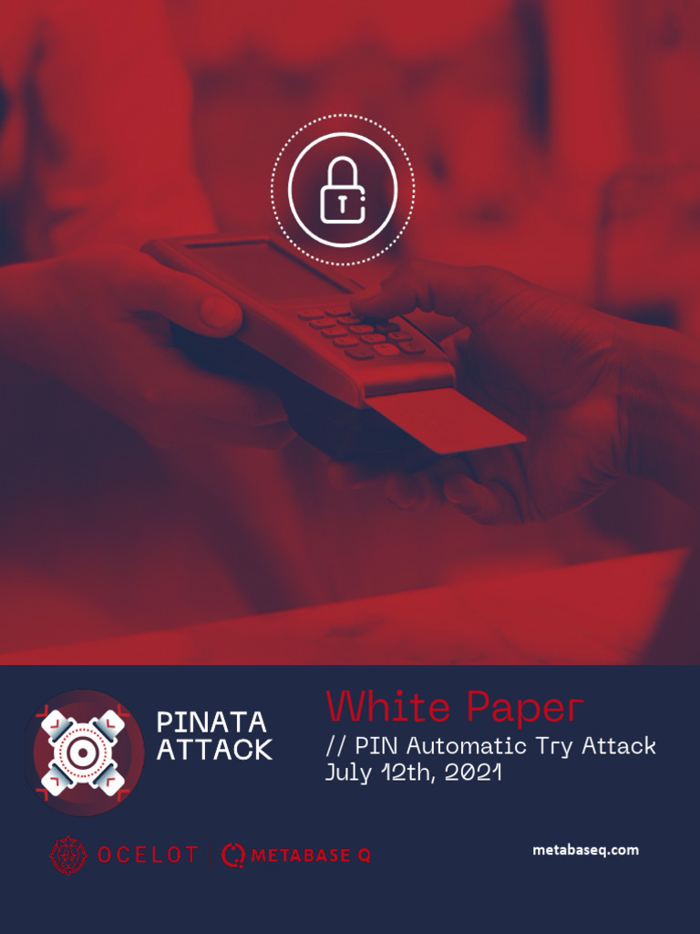 Salvador Mendoza - PINATA - PIN Automatic Try Attack | PDF | Emv | Personal Identification Number