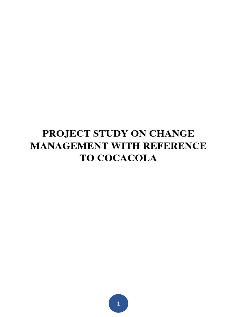Change Management Cococola Project | Download Free PDF | Change ...