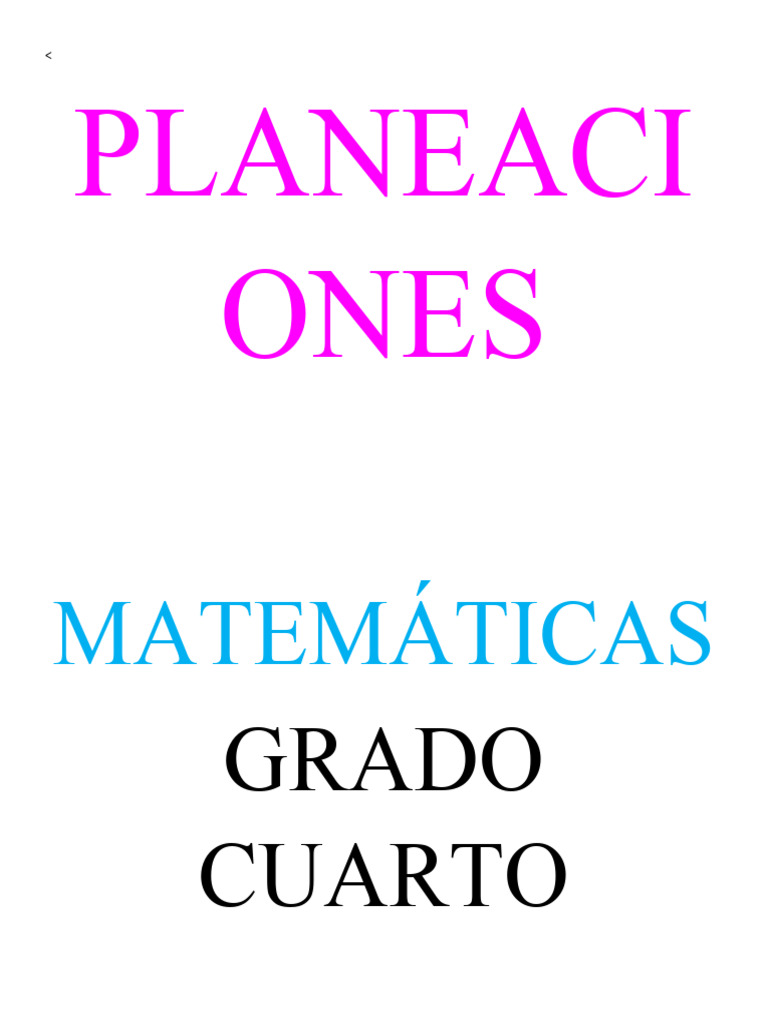 4 Planeaciones Cuarto 2024 Mat | PDF