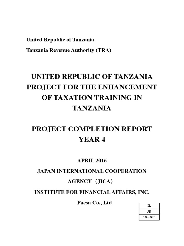 United Republic of Tanzania Project For The Enhancement of Taxation Training in Tanzania | PDF ...