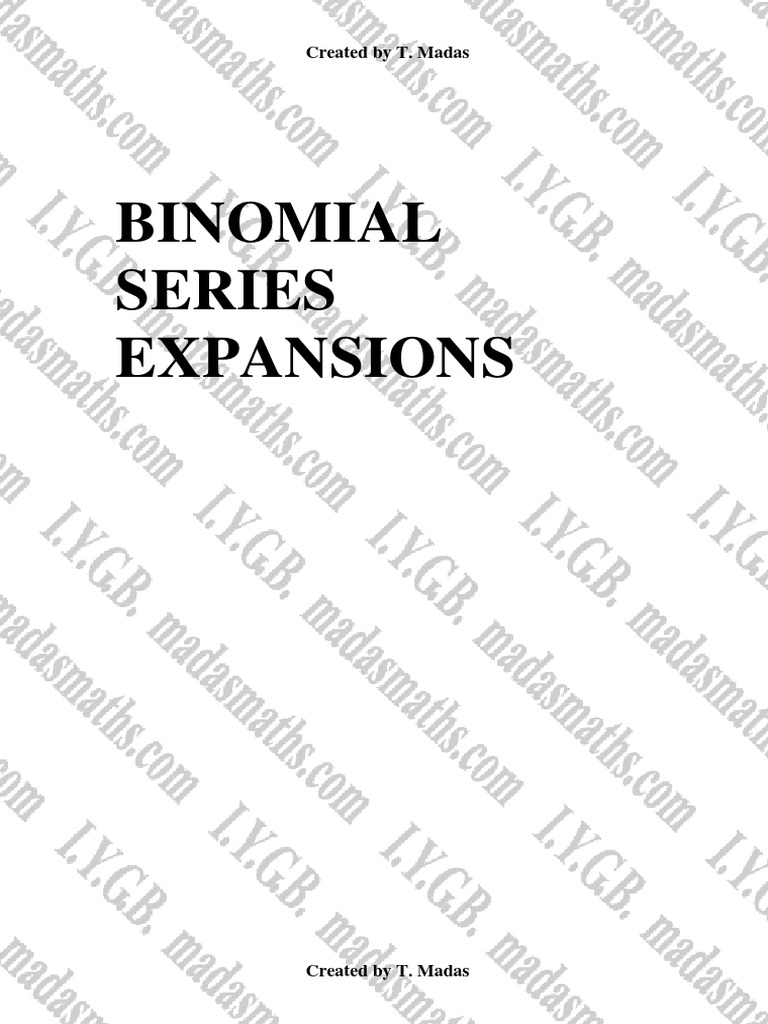 Binomial Series Expansions Exam Questions | PDF | Mathematical Analysis ... Binomial Series Expansions Exam Questions | PDF | Mathematical Analysis ...