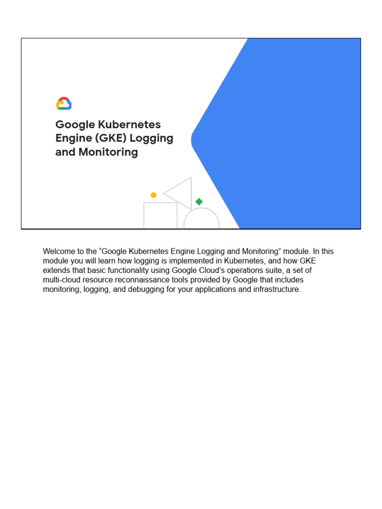 GKE Logging & Monitoring Guide | PDF | Cloud Computing | Debugging