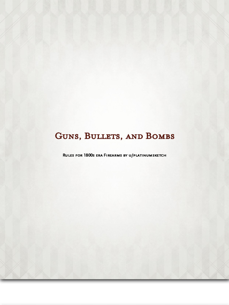 Guns Bullets and Bombs 5e Rules GM Binder | PDF | Firearms | Shell ...