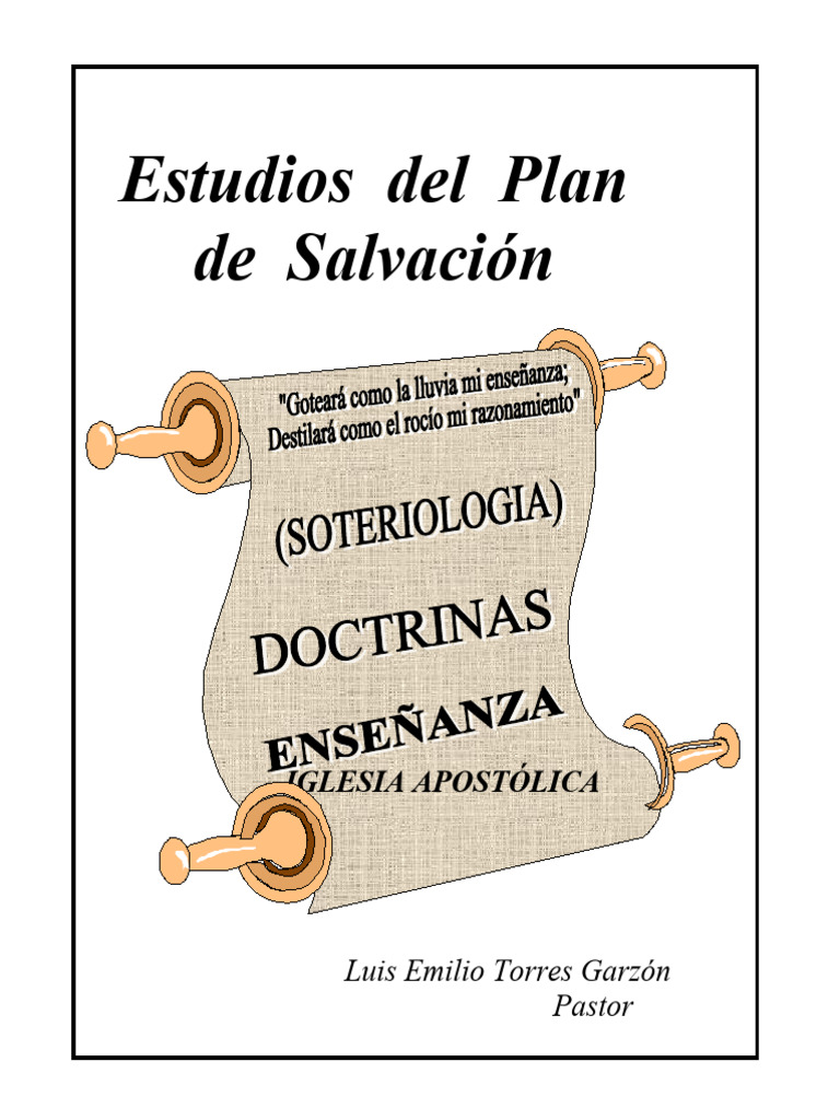 Soteriología - Luis Emilio | PDF | Salvación | Gracia divina