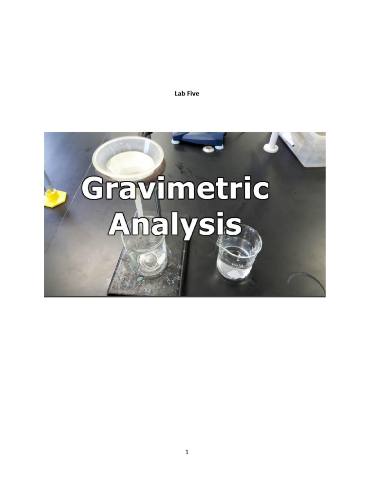 Lab 6 Gravimetric Analysis | PDF | Precipitation (Chemistry) | Filtration