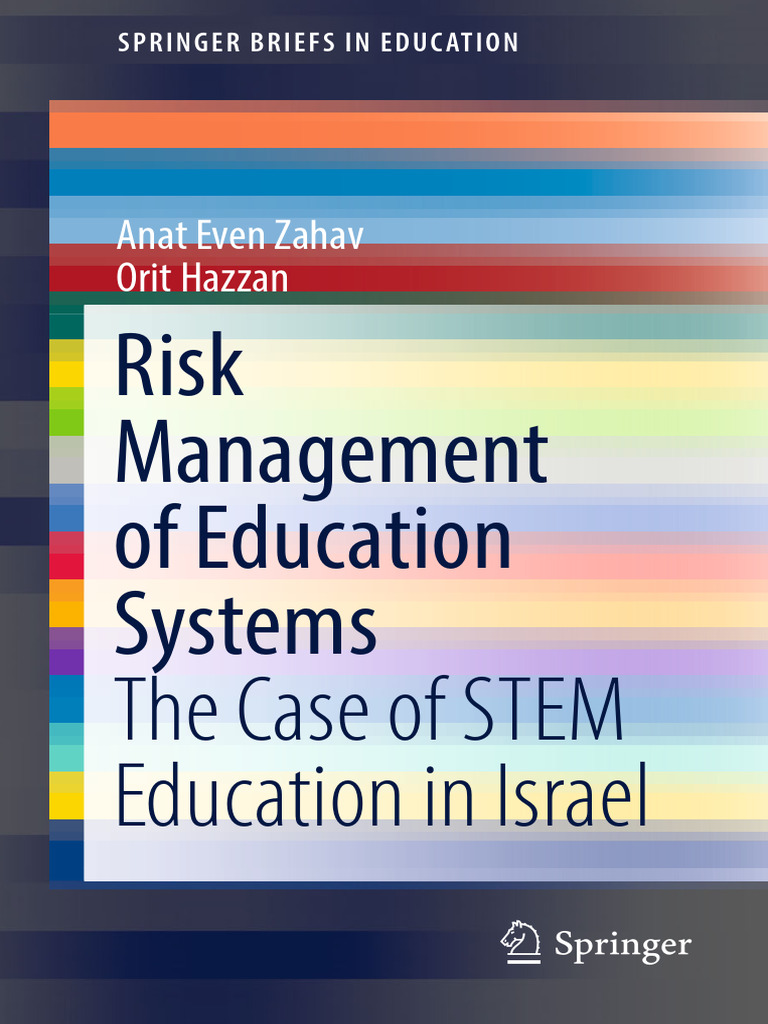 Risk Management Of Education Systems The Case Of Stem Education In