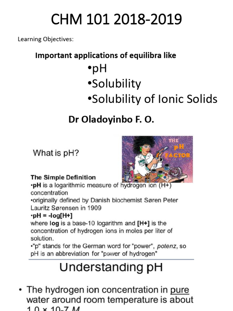 CHM 101 - PH, Solubility and Ionic Equilbria | PDF | Ph | Solubility