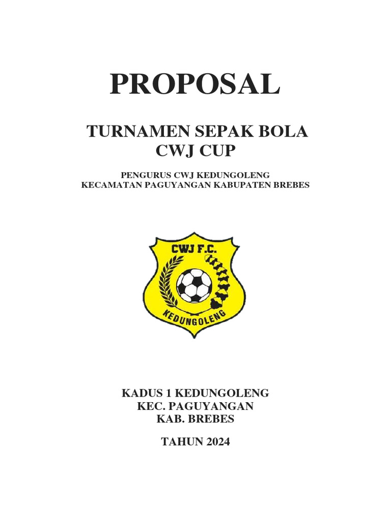 Proposal Turnamen Sepak Bola CWJ Cup 2024 Fix | PDF