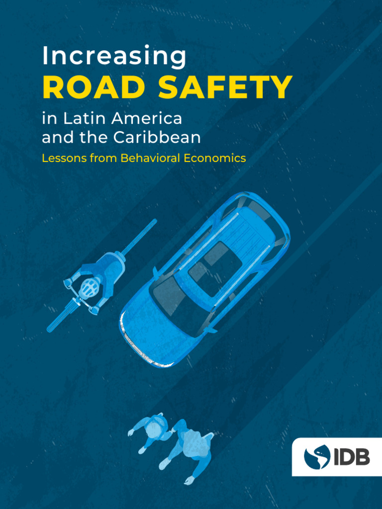 Increasing Road Safety in Latin America and the Caribbean Lessons From ...