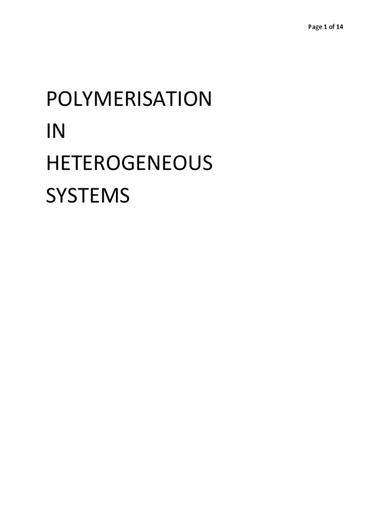 Heterogeneous Polymerization Techniques | PDF | Polymerization | Emulsion