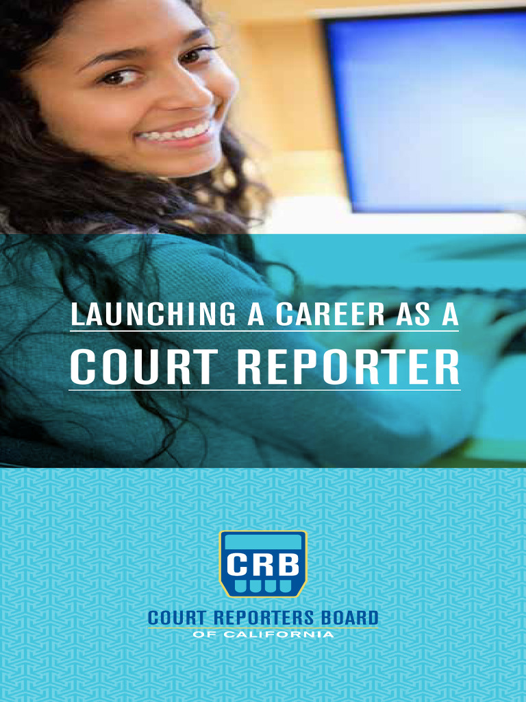 CA - How To Become A Court Reporter | PDF | Career & Growth