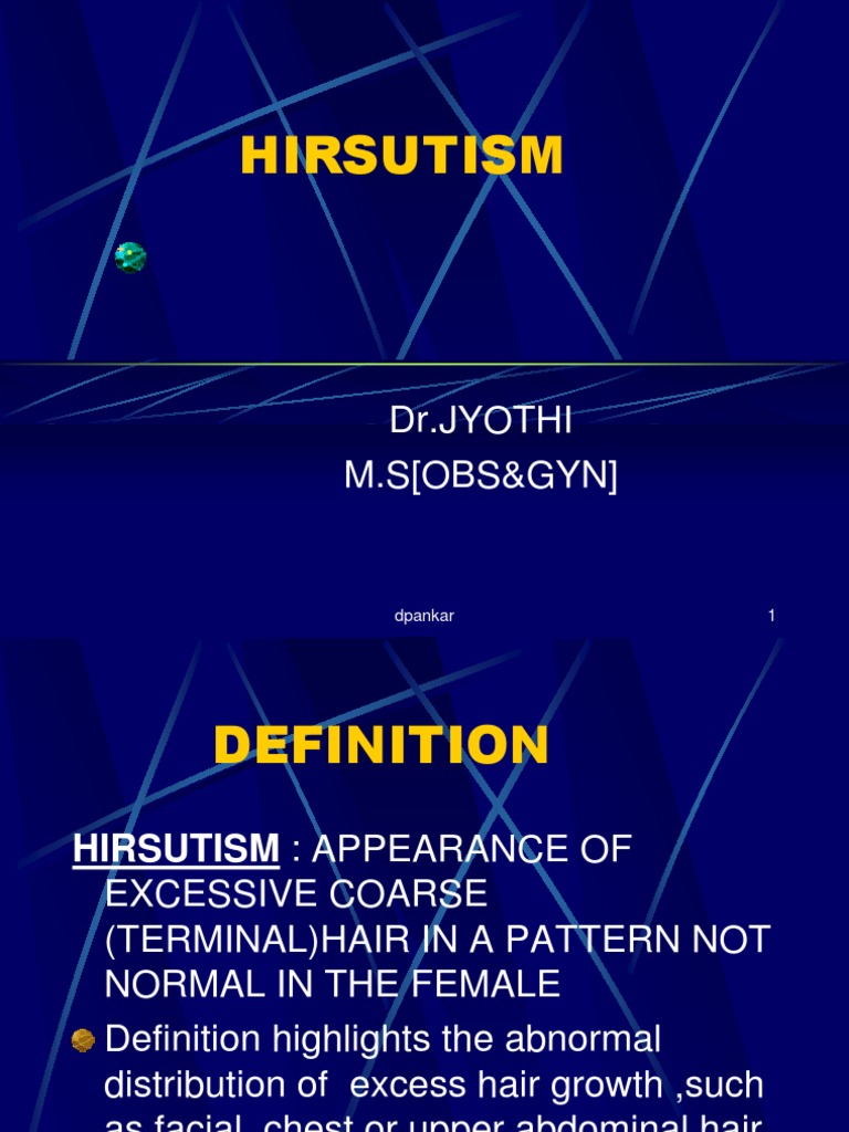 A Comprehensive Guide to the Diagnosis and Management of Hirsutism and ...