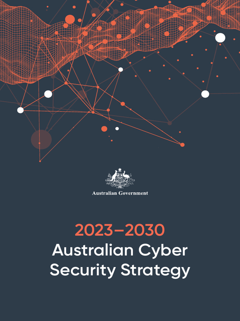 Australian Cyber Security Strategy 2023 2030 1712274961 | PDF ...