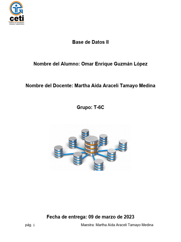Omar - Guzman - BDII - 6C - P1 - Prac5 - Usar El Mysqldump para Backup | PDF | Archivo de ...
