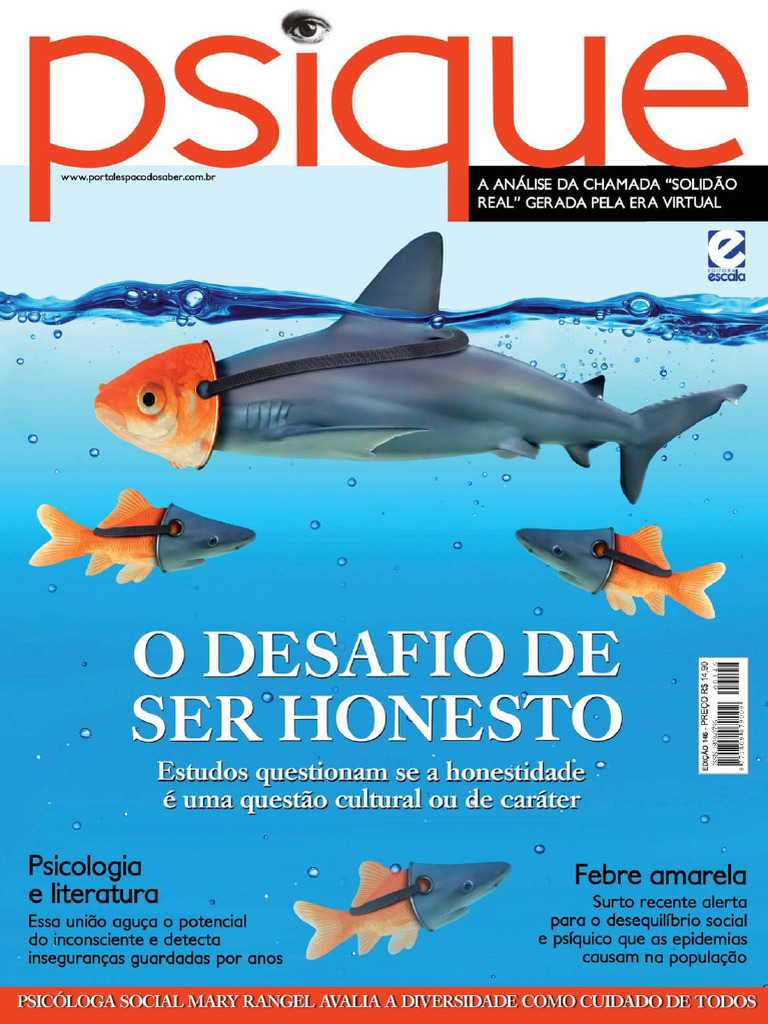 146 - Revista Psique - O Desafio de Ser Honesto | PDF