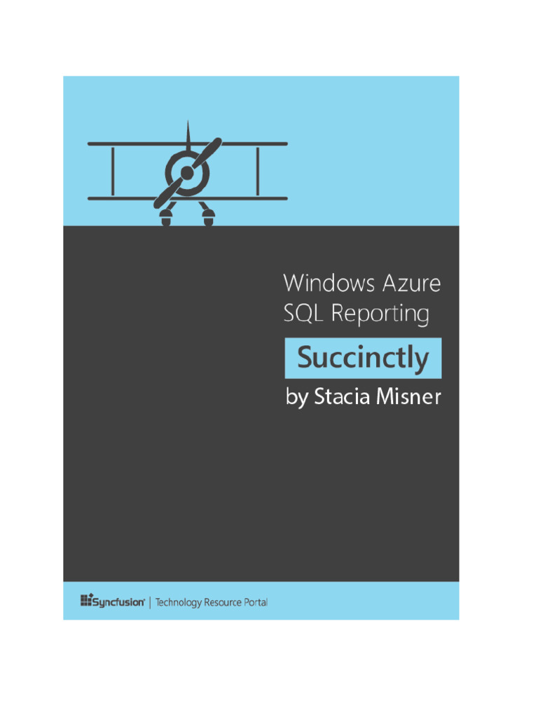 Windows Azure SQL Reporting Succinctly | PDF | Databases | Cloud Computing