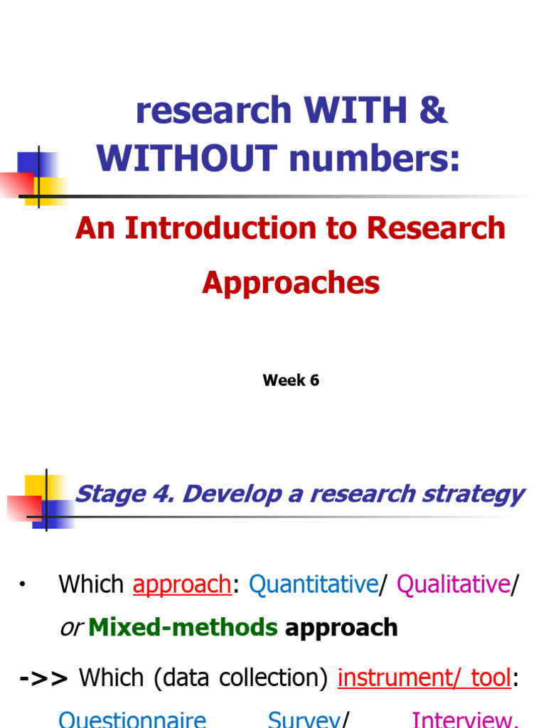 Week 6. Research Approach | PDF | Qualitative Research | Statistics