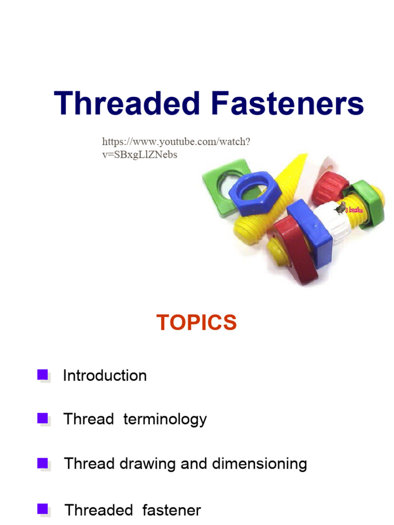 Chapter 11 Thread Fastener | PDF | Screw | Metalworking