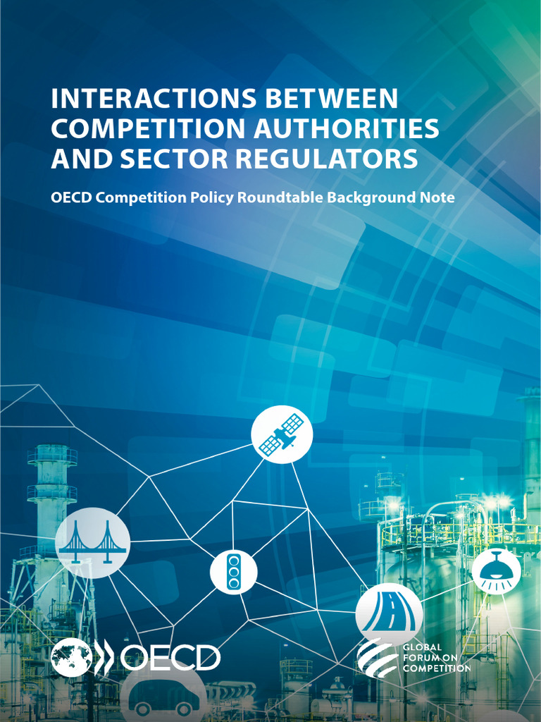 Interactions Between Competition Authorities and Sector Regulators 2022 ...