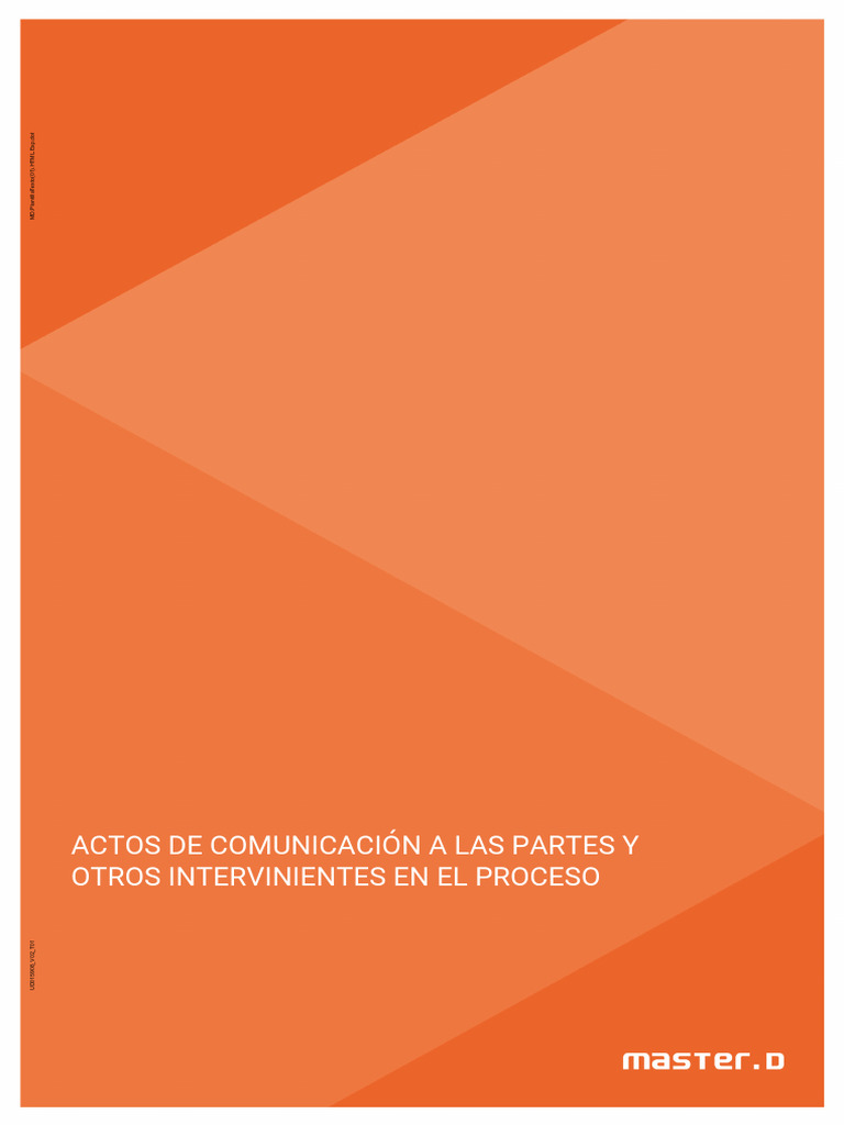 Actos de Comunicación A Las Partes Y Otros Intervinientes en El Proceso ...