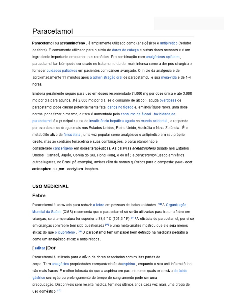 Paracetamol: Paracetamol ou acetaminofeno , é amplamente utilizado como ...
