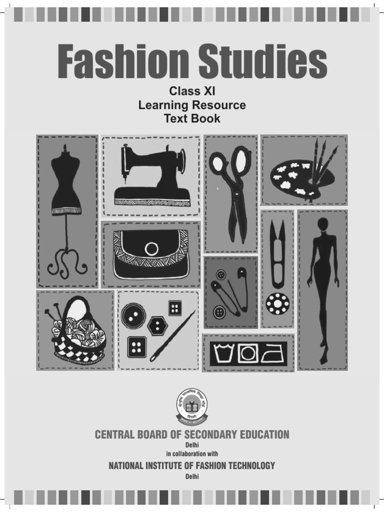 NCERT Class 11 Text Book On Fashion Studies | PDF | Schools | Education Policy