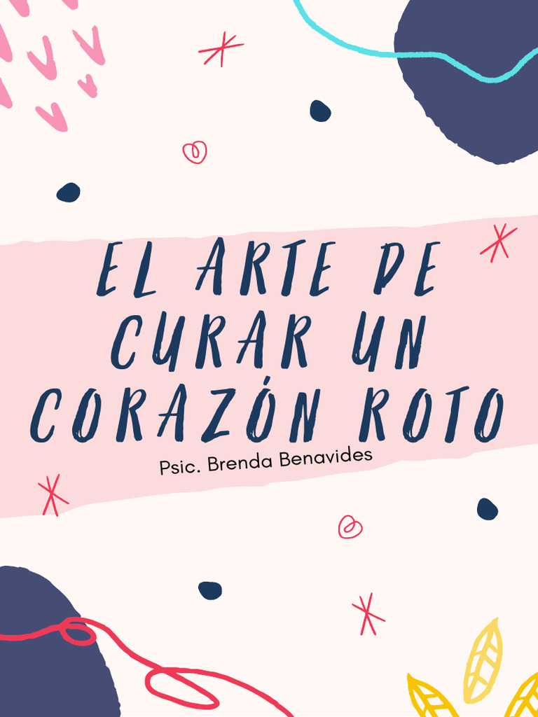 Guía para sanar un corazón roto | PDF | Autoestima | Las emociones